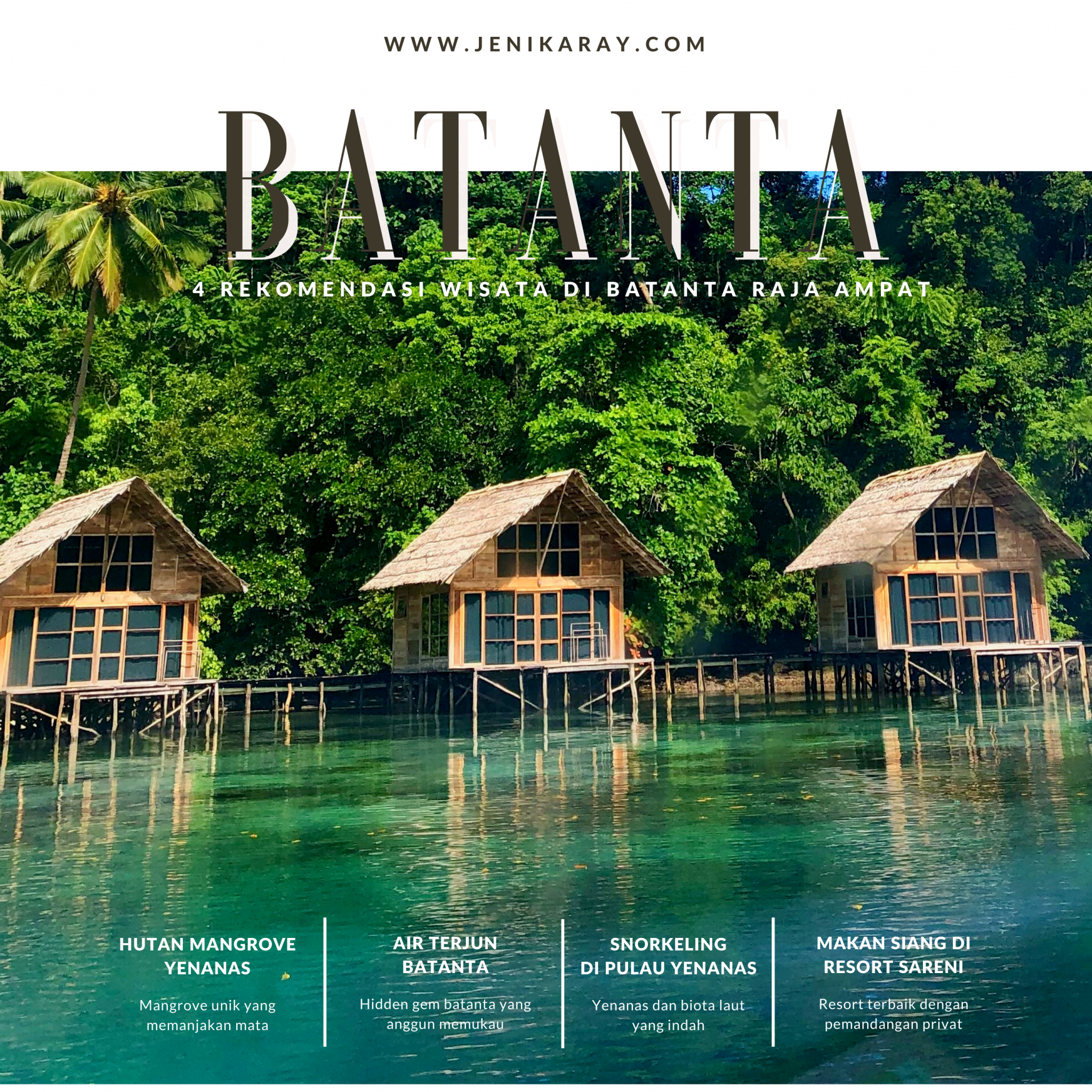 4 Rekomendasi Wisata Di Batanta Raja Ampat – Jeni Karay